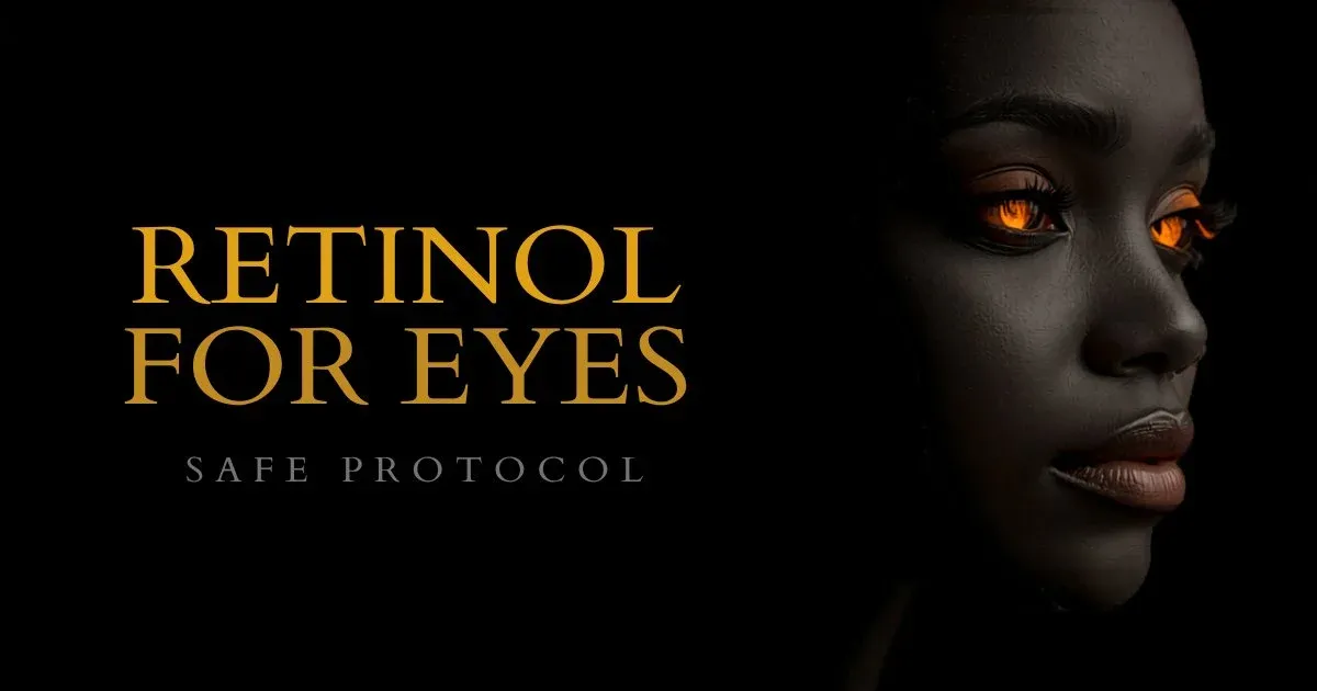 Retinol for Eyes: How to Use It Safely Without Irritation